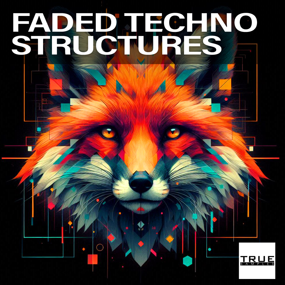 True Samples Faded Techno Structures sample pack | 100% Royalty-Free
